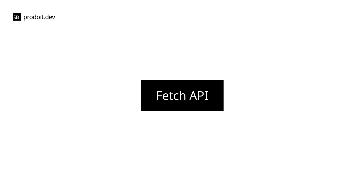 Fetch API | Santhosh Bhoopal